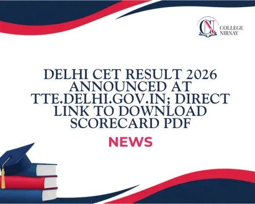 Delhi CET Result 2026 Out: Download Scorecard